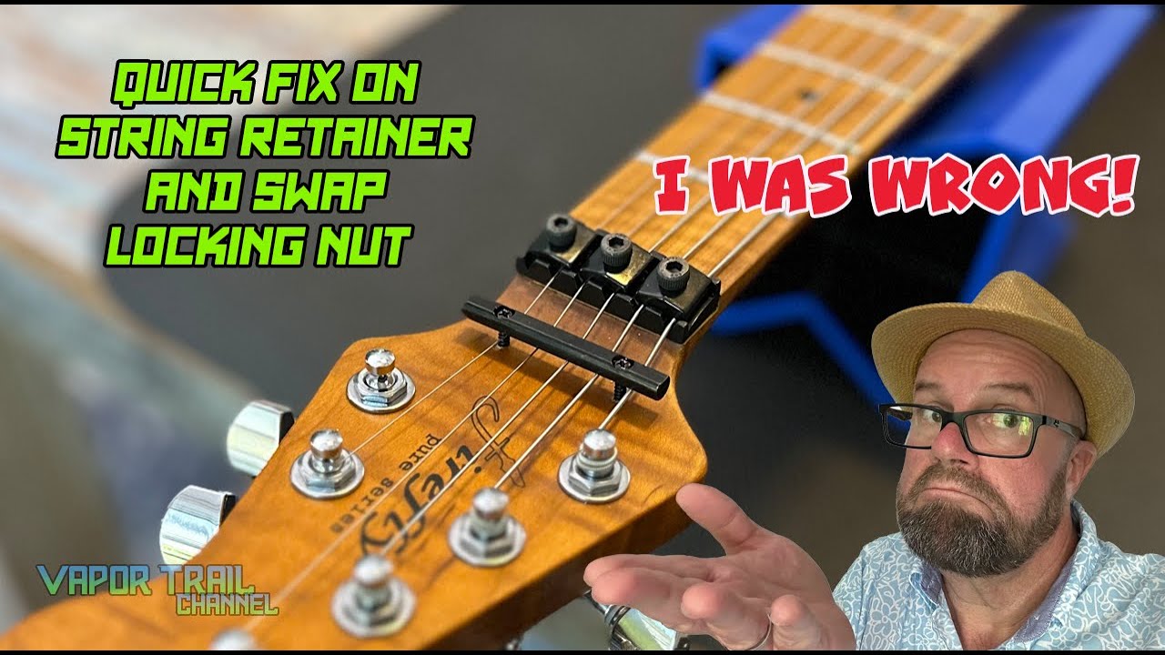 OOPS! Let's Fix That String Retainer & Install A New Locking Nut! - YouTube