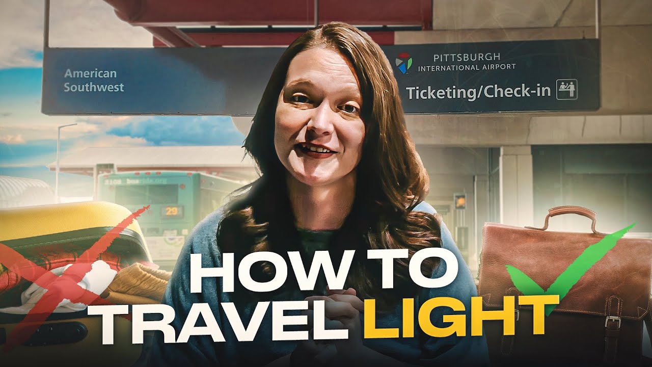 Expert Tips for Efficiently Packing Light for Travel - YouTube