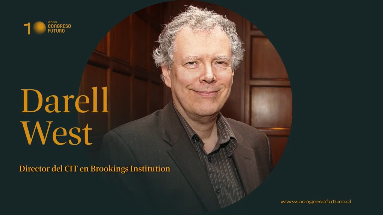 Darrell West | Trabajo a la deriva | Congreso Futuro 2021 - YouTube