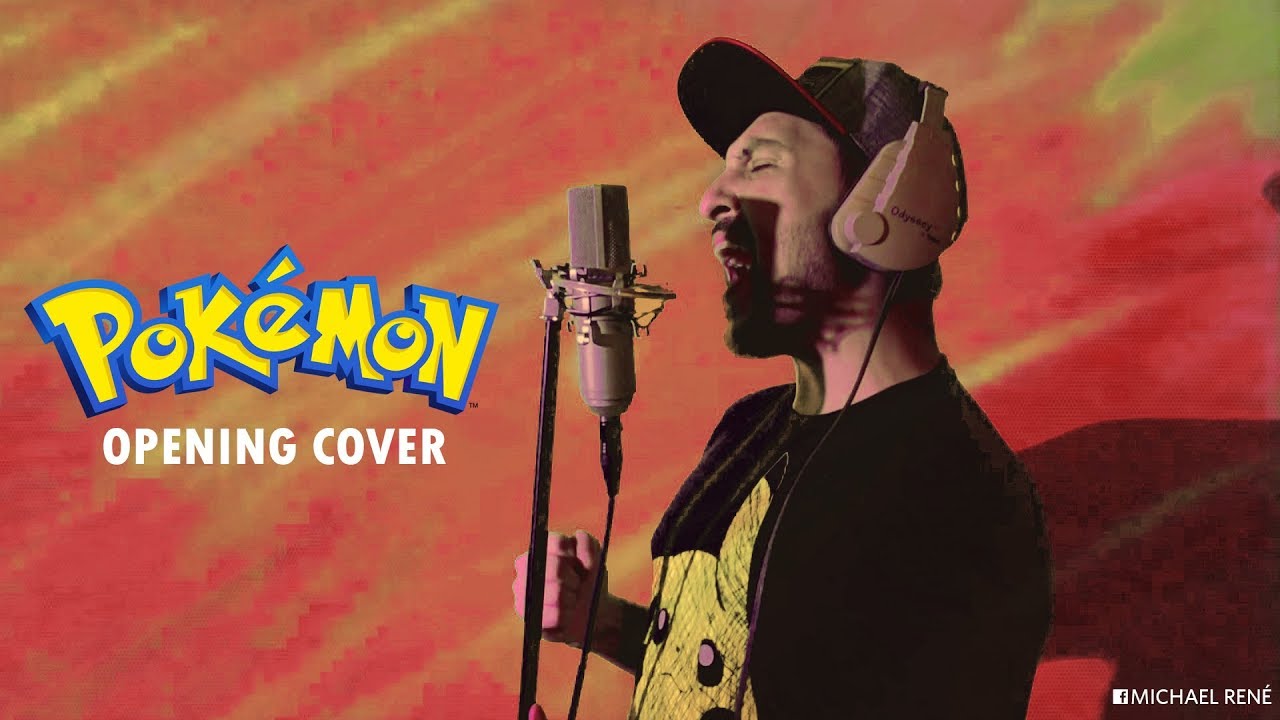 POKÉMON OPENING LATINO (¡Atrápalos Ya) | Cover by Michael René - YouTube