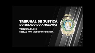 Tribunal de Justiça do Estado do Amazonas - TJAM