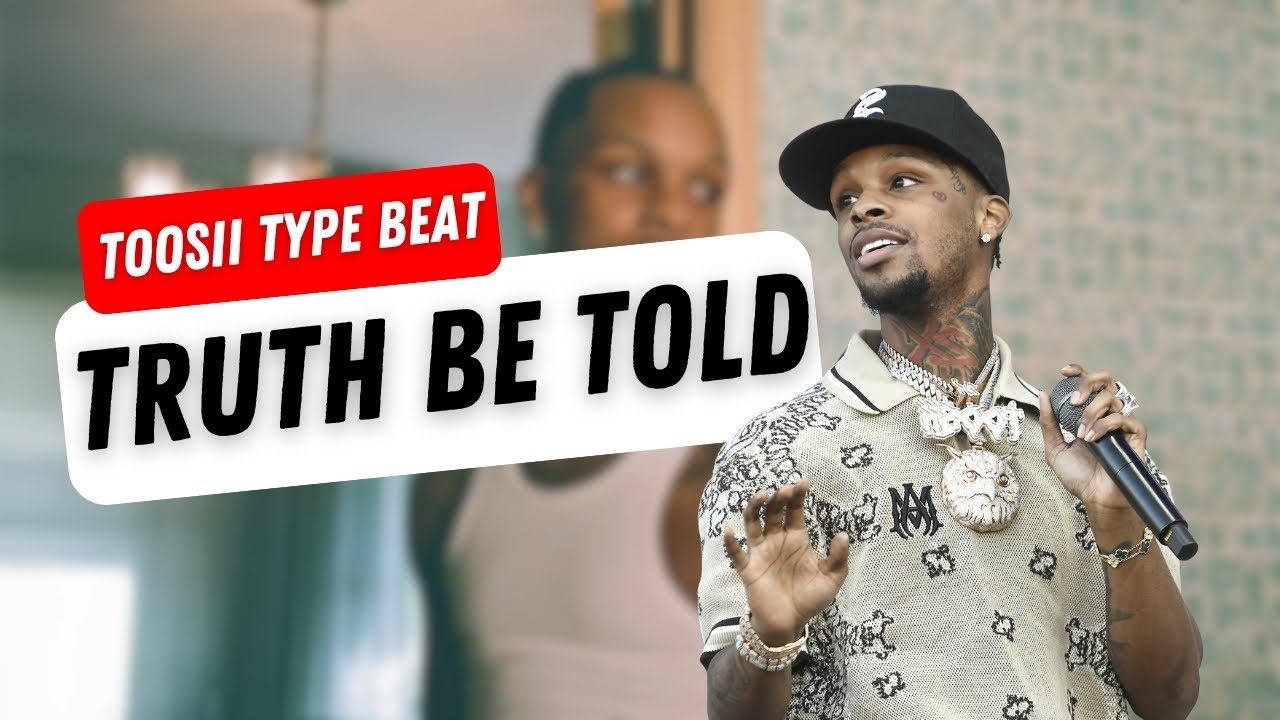 [FREE] Melodic Toosii x NoCap Type Beat - Truth Be Told | Free Download ...