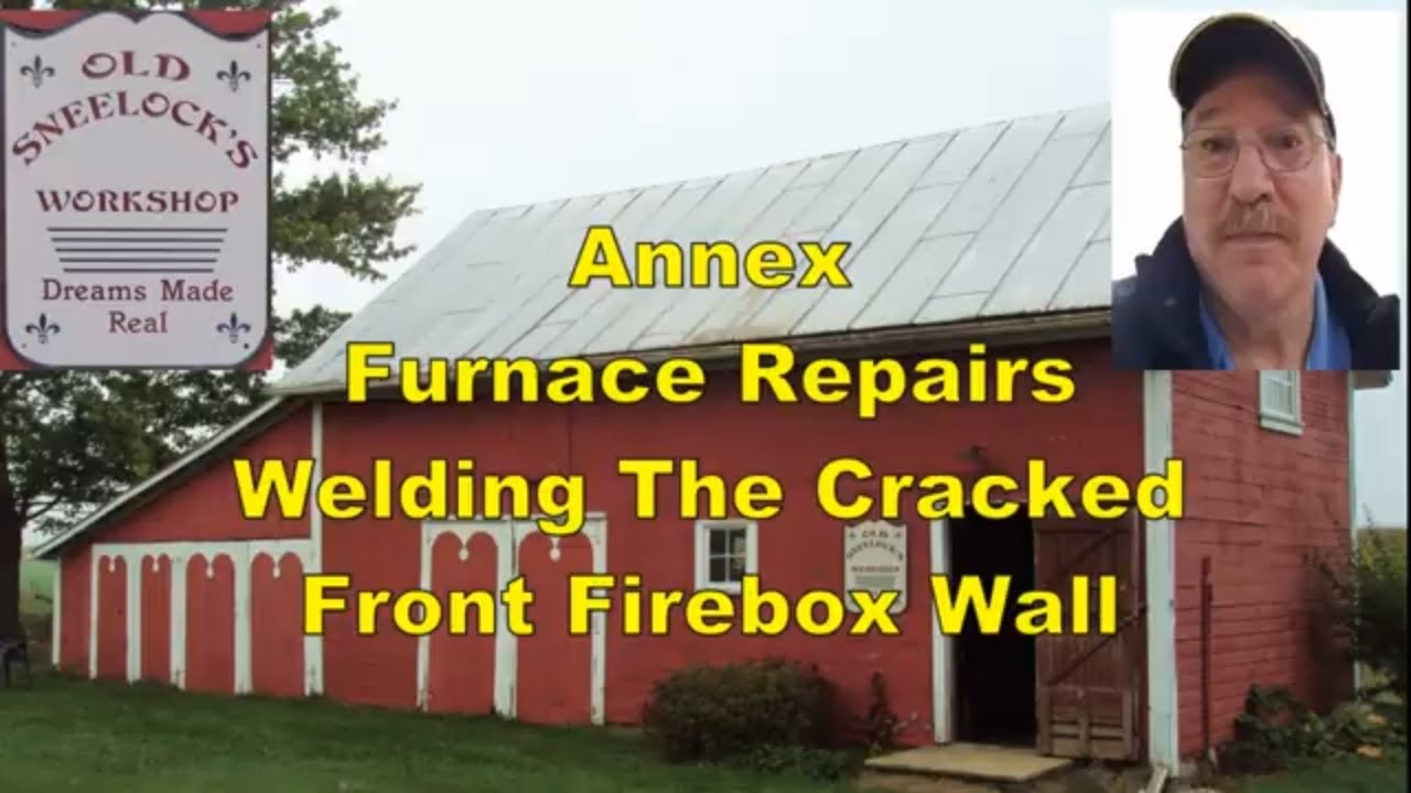 Annex Furnace Welding The Front Firebox Wall - YouTube
