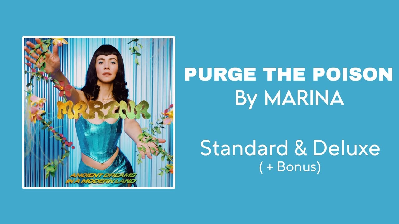 Beatstar | Purge The Poison by MARINA [Standard & Deluxe + Bonus] - YouTube