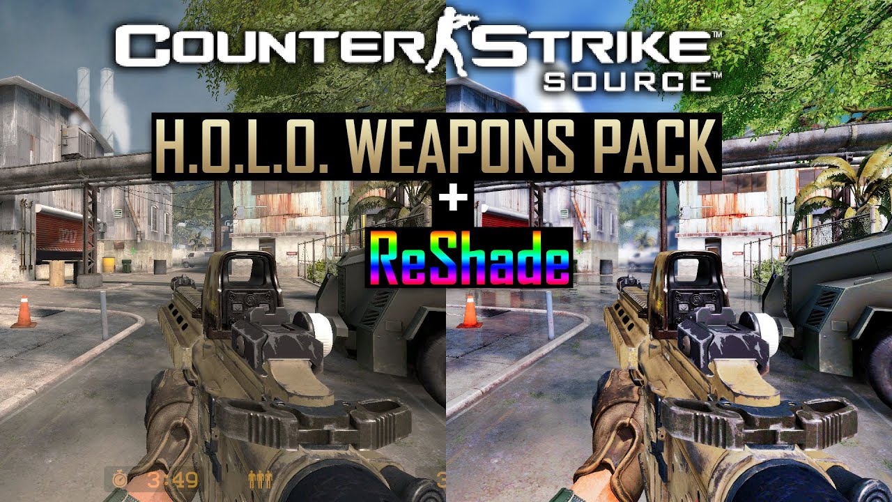 Counter strike Source - Reshade no HUD + weapons pack + Player skins ...