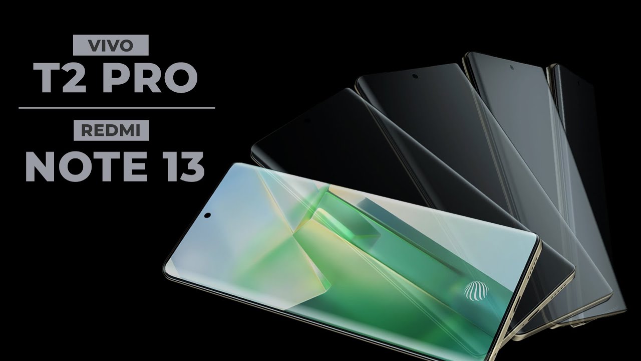 Vivo T2 Pro Vs Redmi note 13 - YouTube