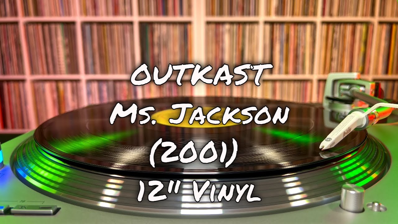 OutKast – Ms. Jackson (2001) 12" Vinyl - YouTube