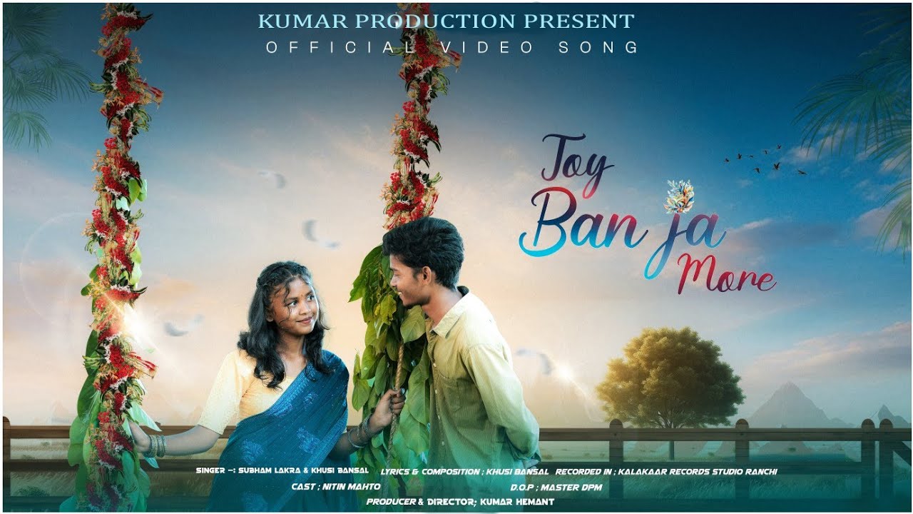 Toy Ban Ja More // Nagpuri Love Song // Singer Subham Lakra & Khusi ...