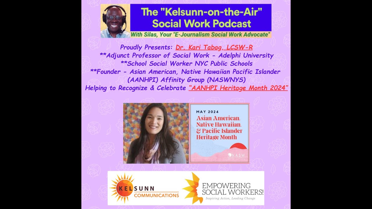 Dr. Kari Tabag, LCSW R: AANHPI Heritage Month & Social Work - YouTube
