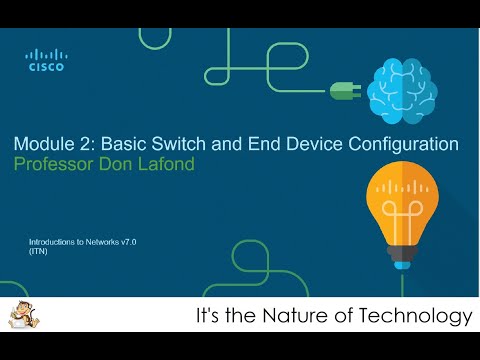 NetAcad ITN Module 2: Basic Switch and End Device Configuration PowerPoint Presentation - YouTube