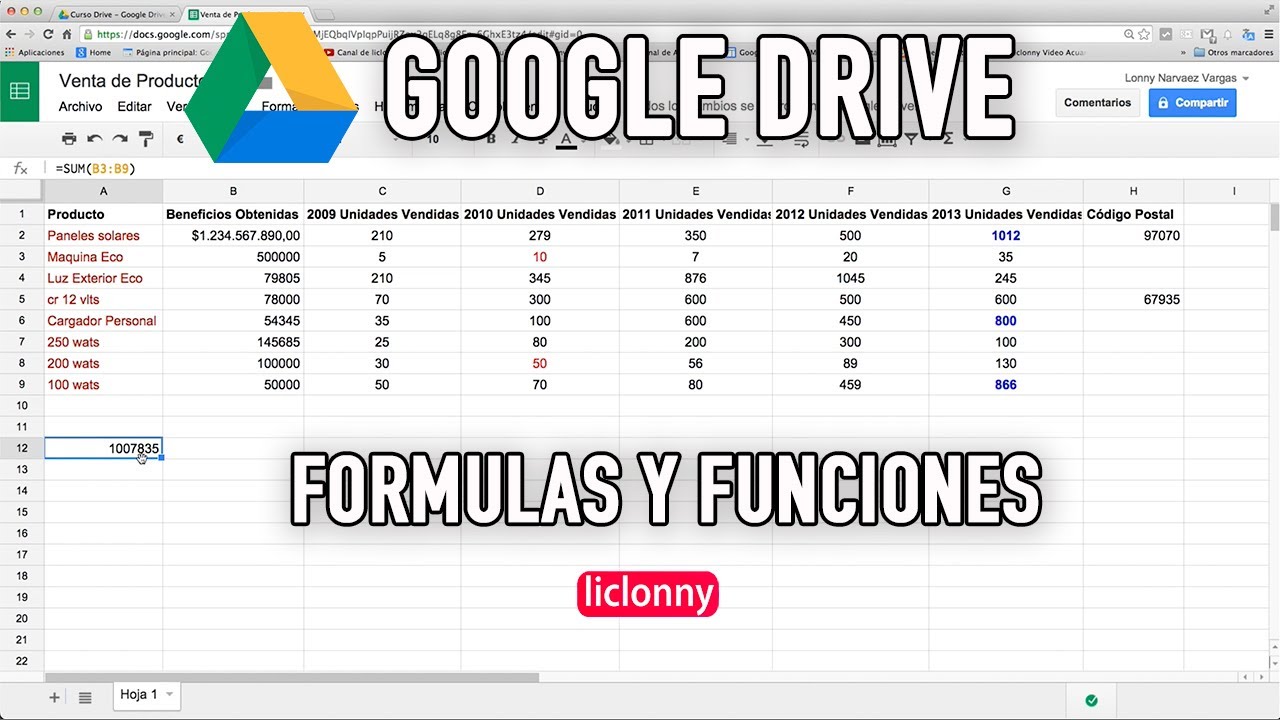 Google Drive Tutorial. ¿Cómo trabajar con Funciones y Fórmulas?. Hoja ...