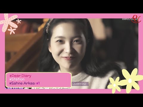 [TÜRKÇE ALTYAZILI] Yeri - Dear Diary Station Sahne Arkası #1 (BTS)