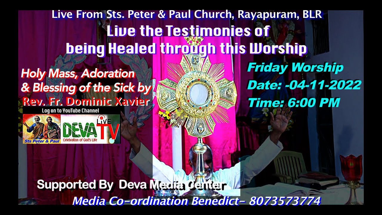 First Friday Worship, Holy Mass, Adoration and Blessing of the Sick By ...