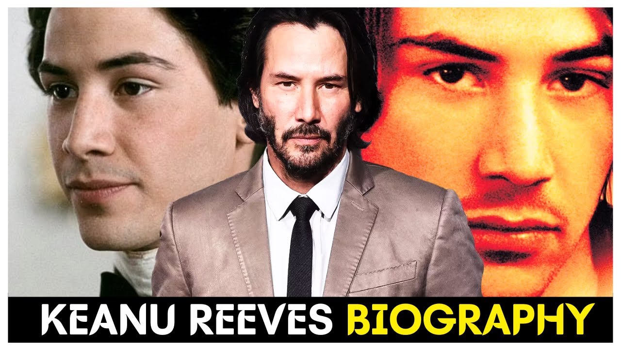 "Keanu Reeves: The Journey of a Hollywood Icon | Biography & Impact ...