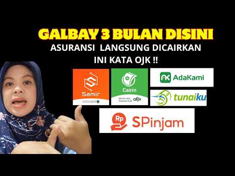 GALBAY 3 BULAN DIISNI, ASURANSI BISA CAIR,, TUNAIKU, CAIRIN, ADA KAMI, SAMIR DLL