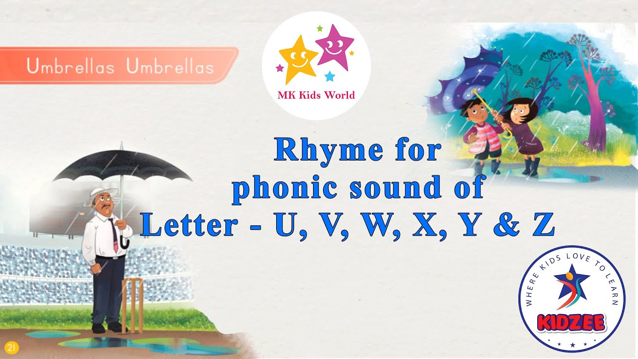 RHYME FOR PHONIC SOUND OF LETTTERS - U, V, W, X, Y & Z | KIDZEE SYM ...