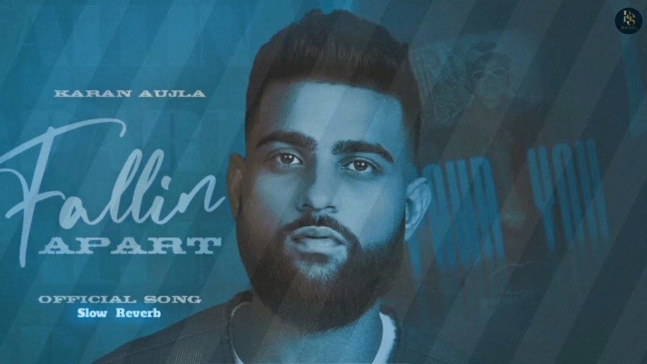 FALLIN APART(Slow+Reverb)Karan Aujla|Latest song 2023| IKKA - YouTube