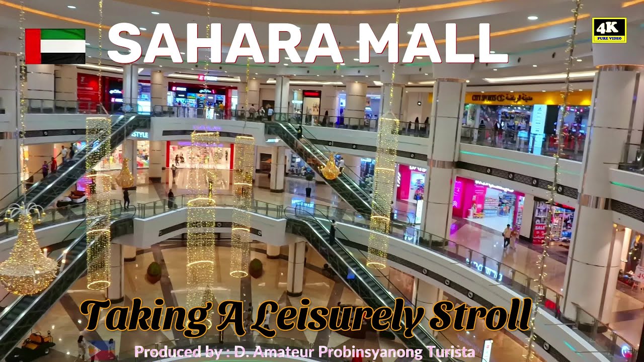 Elegant 🇦🇪 Sahara Mall👝👚👠 Walking🧑‍🤝‍🧑👭👫Tour. - YouTube