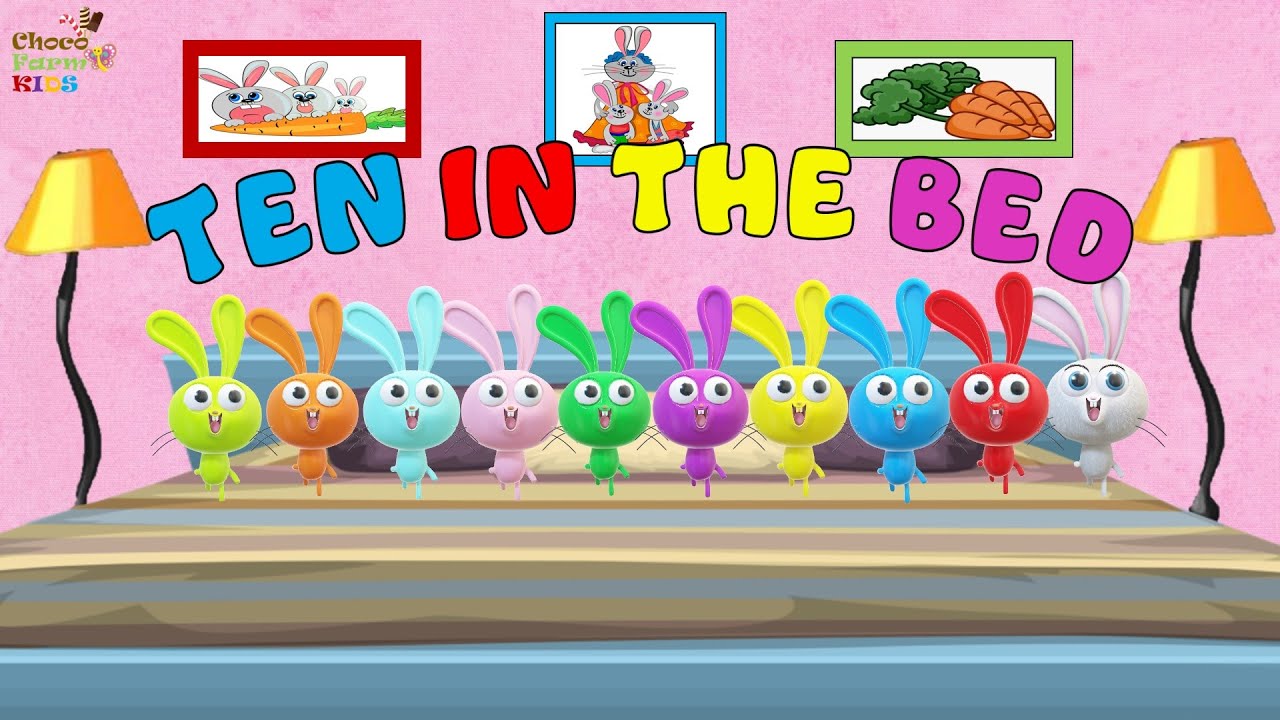 Ten in the Bed | 10 Bunnies in the Bed | Nursery Rhymes & Kids Songs ...