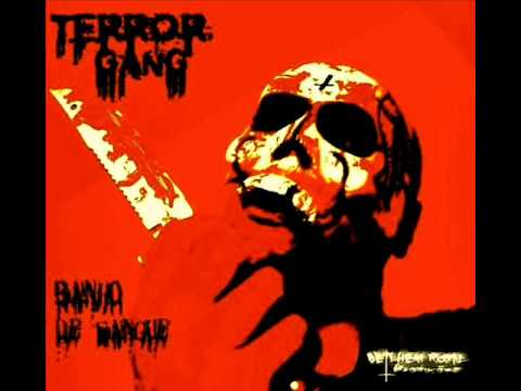 T.E.R.R.O.R GANG - Viemos te buscar