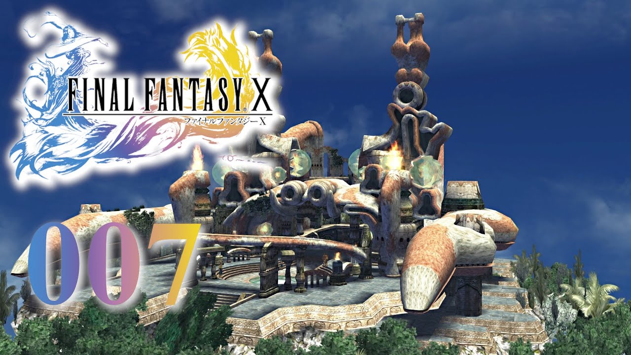 Final Fantasy X #007 - Der Tempel des Feuers [HD] [Deutsch] - YouTube
