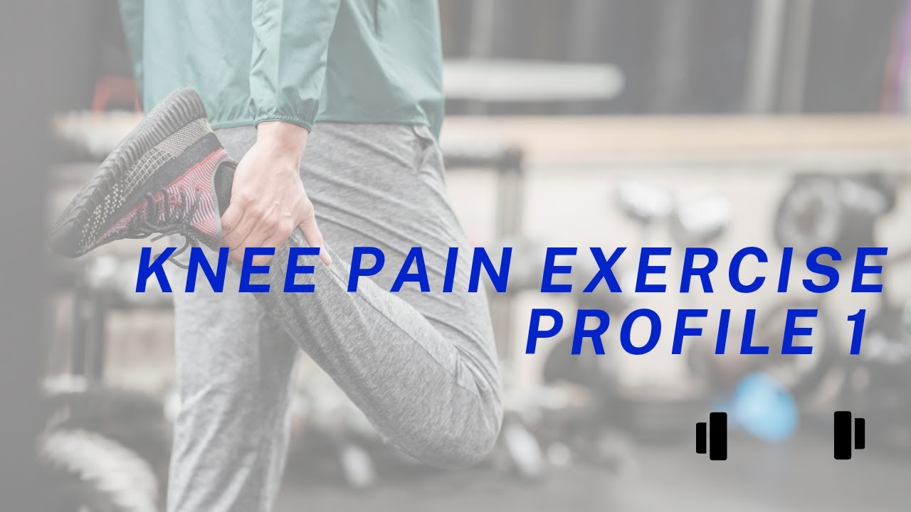 ADVANCE KNEE PAIN EXERCISE PROFILE #1 #kneepain #kneeexercises - YouTube