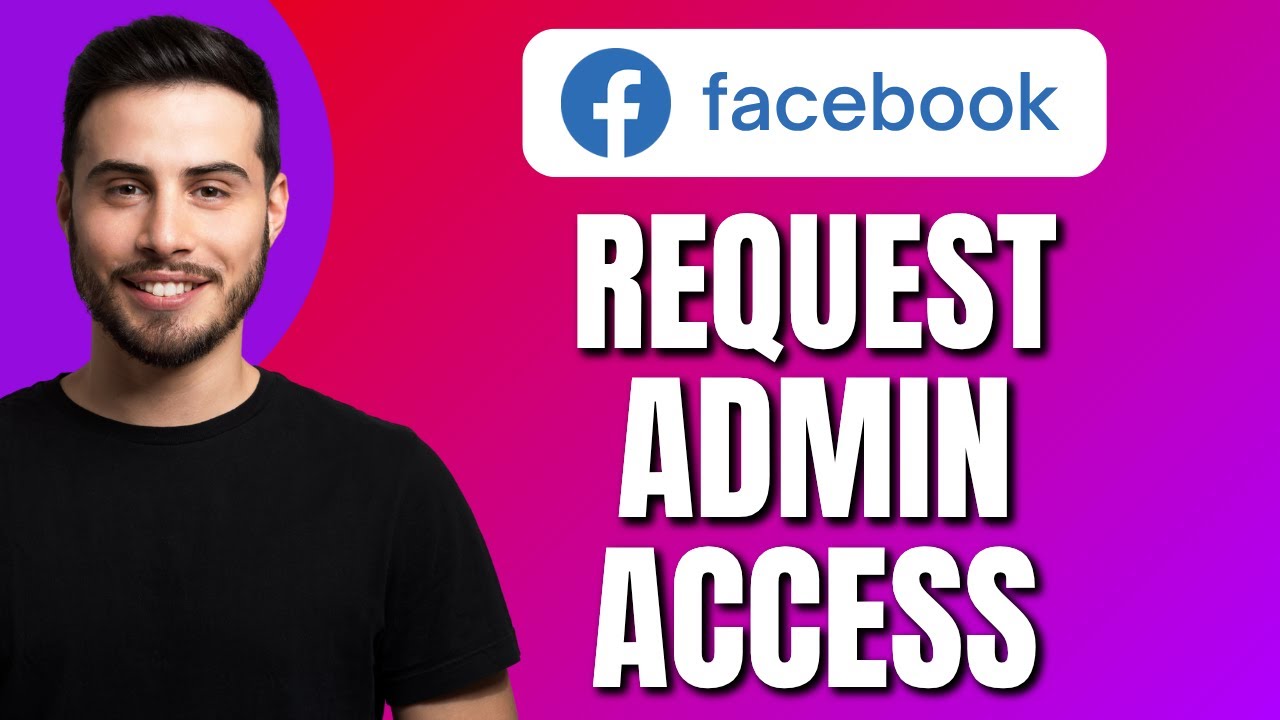 How To Request Admin Access To A Facebook Business Page | Easy Tutorial ...