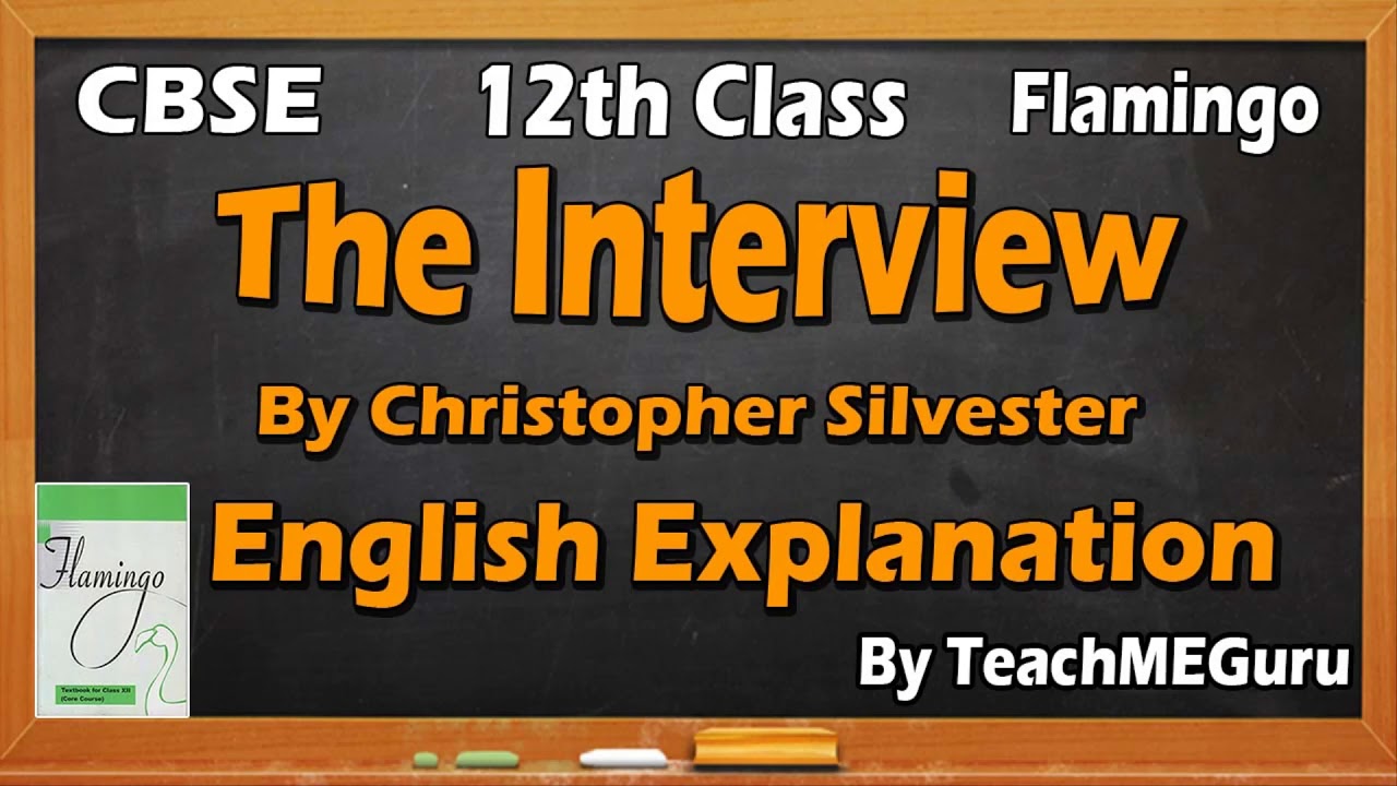 Interview | Class 12 English - YouTube