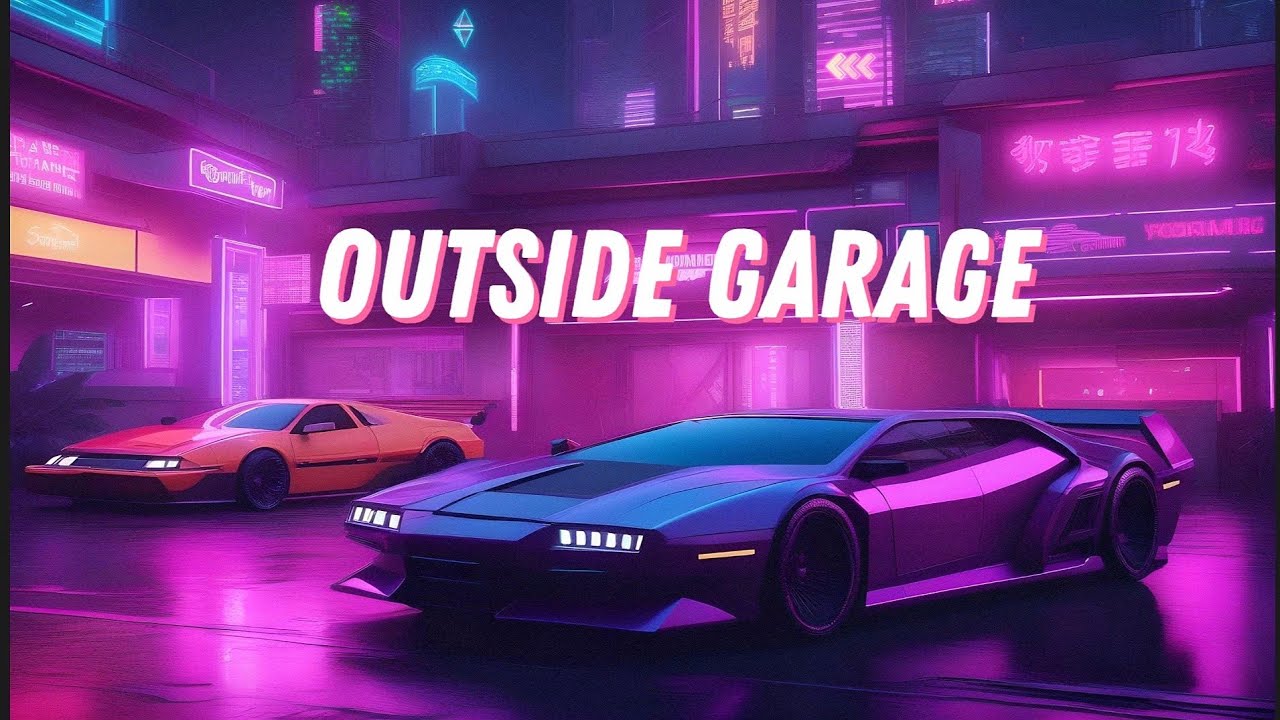 OUTSIDE GARAGE [Synthwave/Chillwave/Retrowave MIX] - YouTube