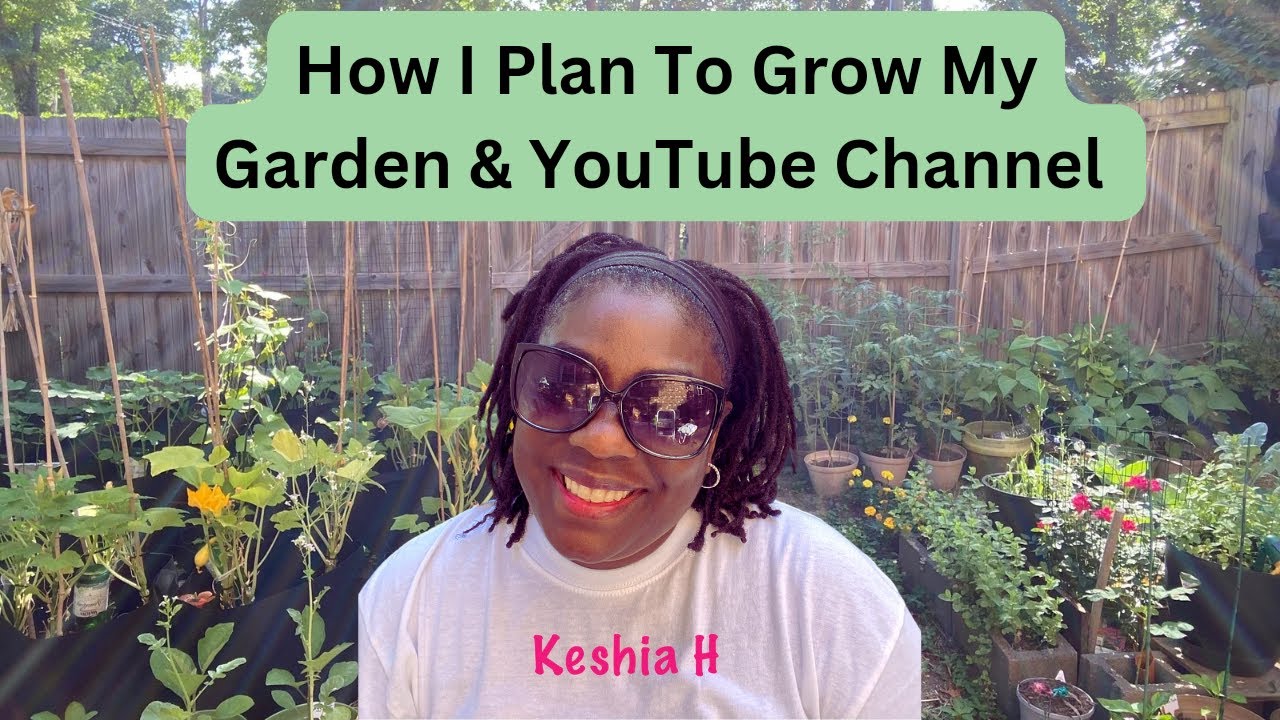 Day 1 - How to GROW Your Garden & YouTube Channel! - YouTube