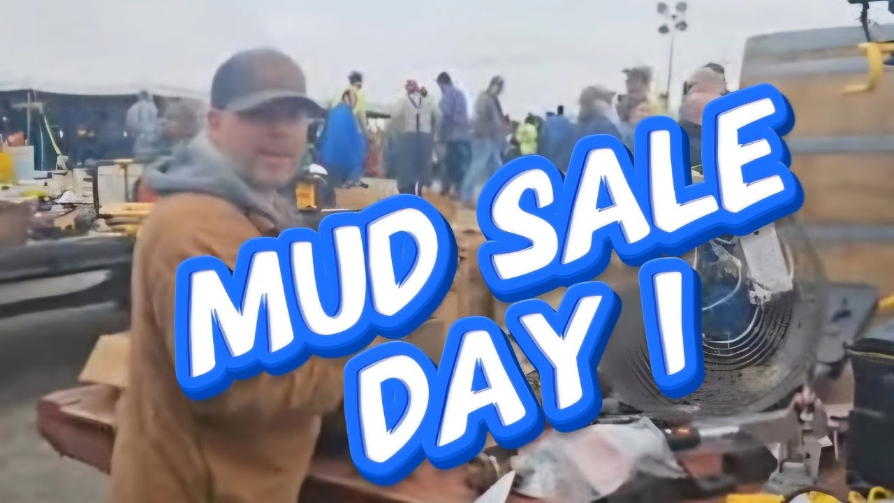 Mud sale day 1 with Knucklehead - YouTube