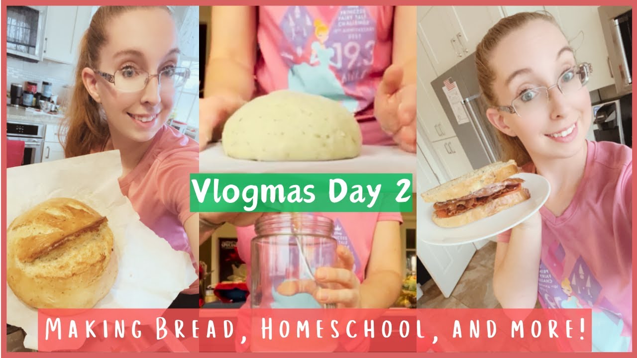 Day In The Life of a Homeschool Mom // Making Bread // Mom Life Vlog ...