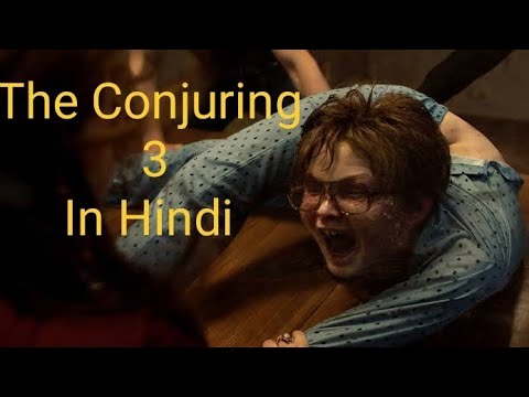 The Conjuring (Part 3) __ Film Explained In Hindi __ Movie Summarised ...