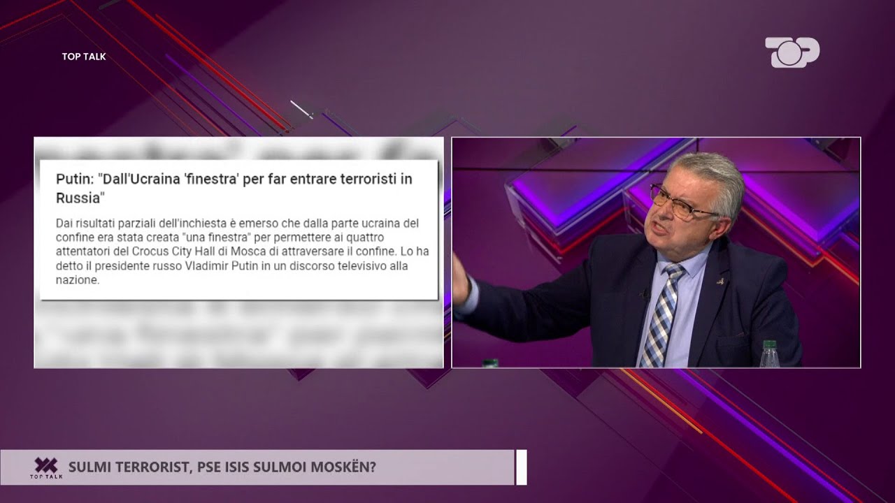 Pse ISIS sulmoi Moskën? Paralajmërimi i fortë nga eksperti i sigurisë - Top Talk - YouTube