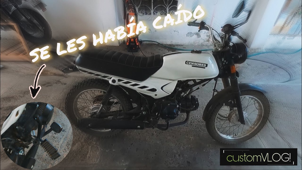 LAVADA Y ARREGLOS A LA ITALIKA DT110!! TRAÍA CHUECOS LOS POSAPIES Y ...