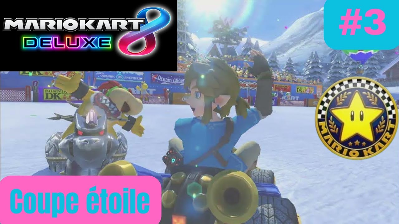 [#3] Bowser jr fait du ski ! (Coupe étoile)(Mario kart 8 Deluxe. - YouTube