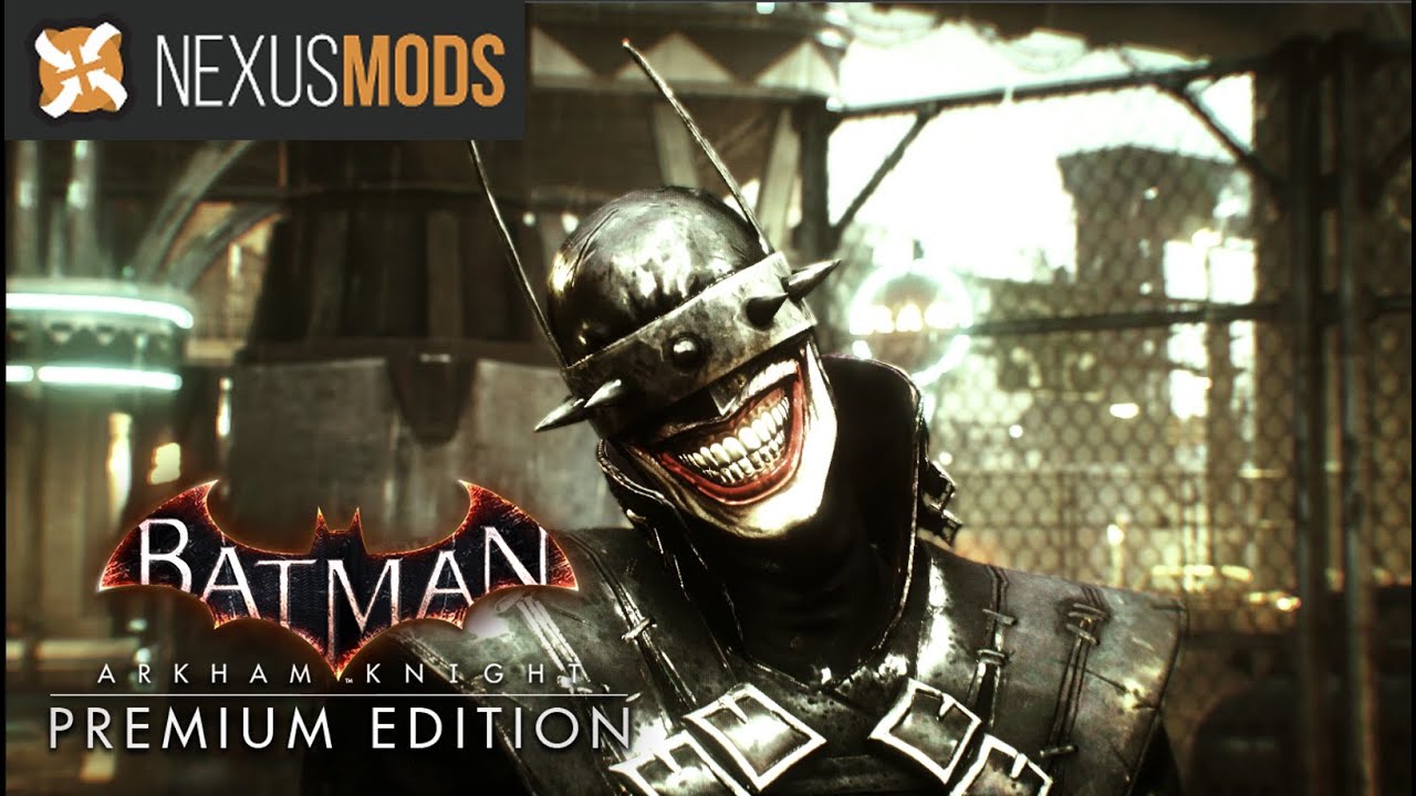 The Batman Who Laughs Mod - Batman Arkham Knights - YouTube