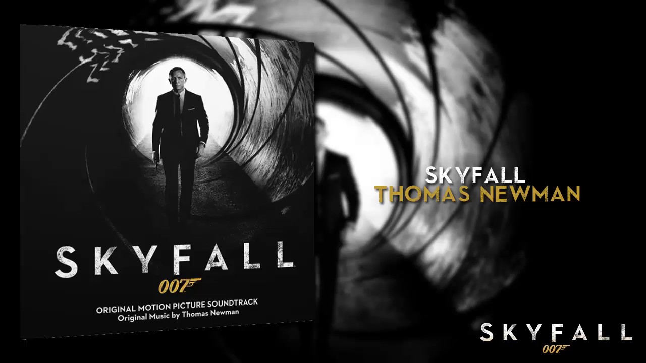 Skyfall- Thomas Newman (007- Skyfall Soundtrack) - YouTube