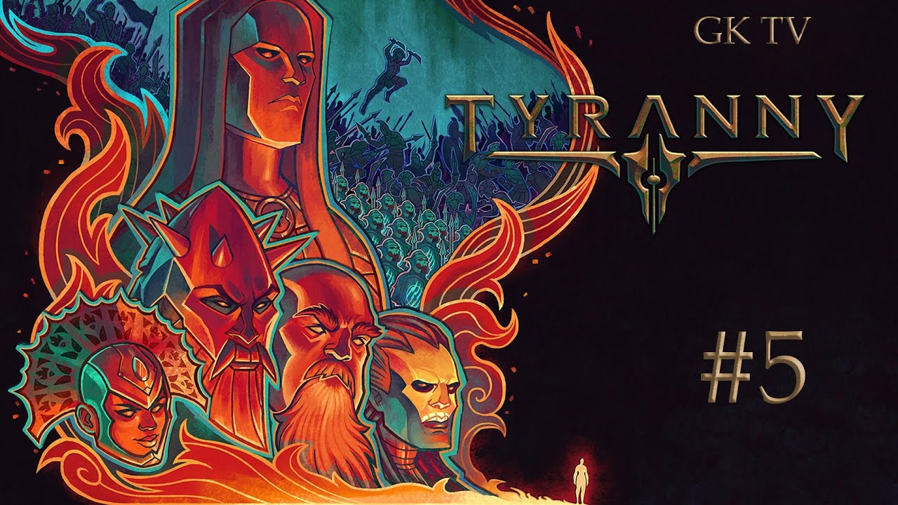 Tyranny | Oynanış #5 | Scarlet Chorus Kampı - YouTube