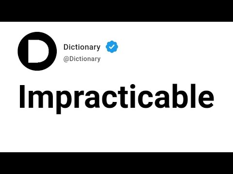 Impracticable Meaning In English - YouTube