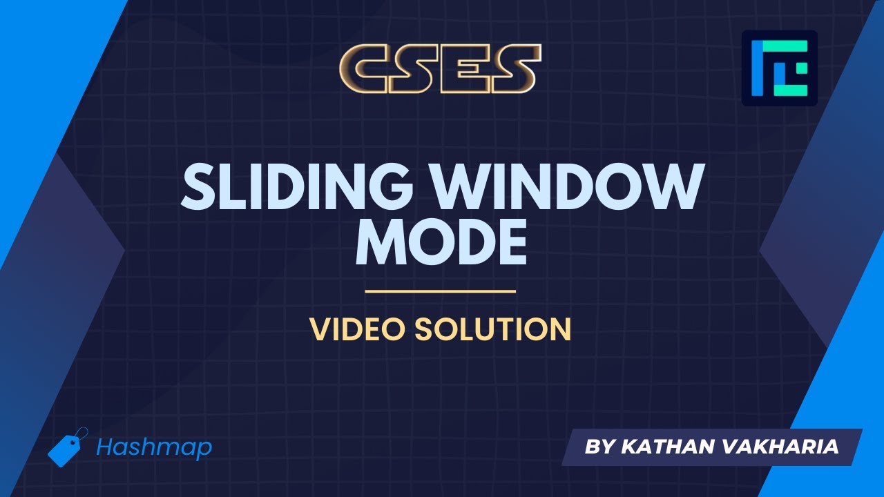 #6 Sliding Window Mode | Video Solution | CSES Problemset | Sliding ...