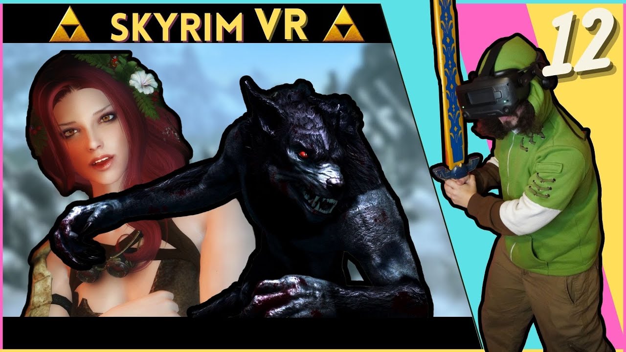 VR WEREWOLF TIME - Modded Skyrim VR - 12 - YouTube