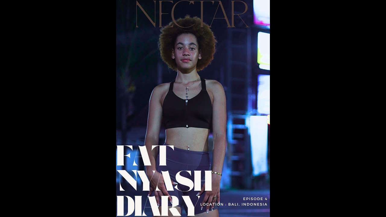 Fat Nyash Diary Ep4 - 4K - YouTube