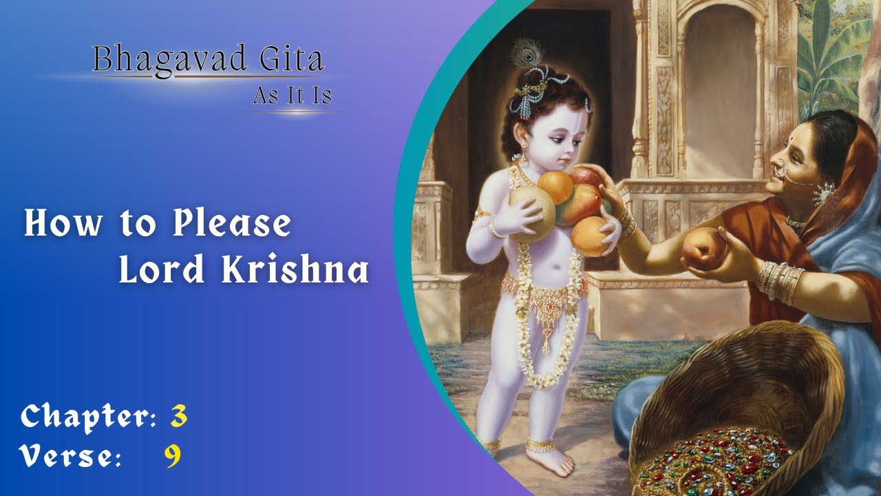 BG 3.9 | How to Please Lord Krishna | Life Lesson from Bhagavad Gita ...