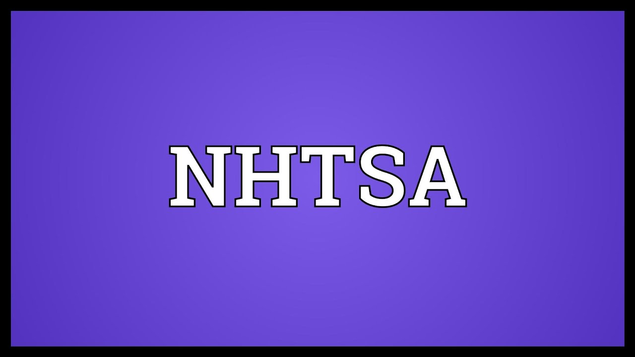 NHTSA Meaning - YouTube