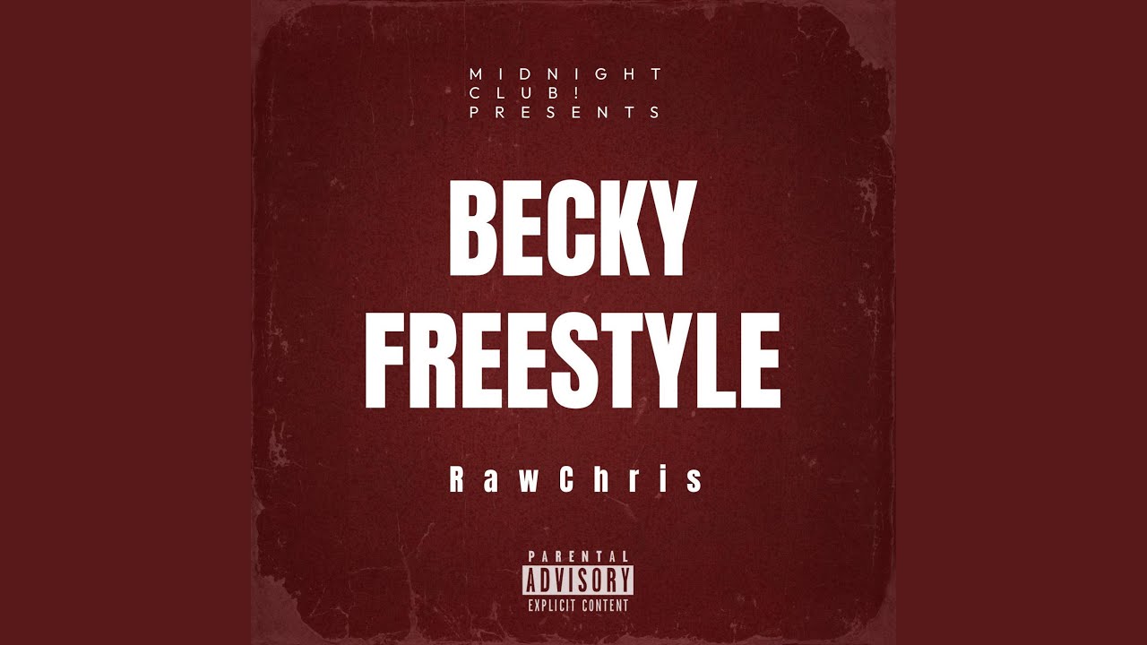 BECKY (Freestyle) - YouTube
