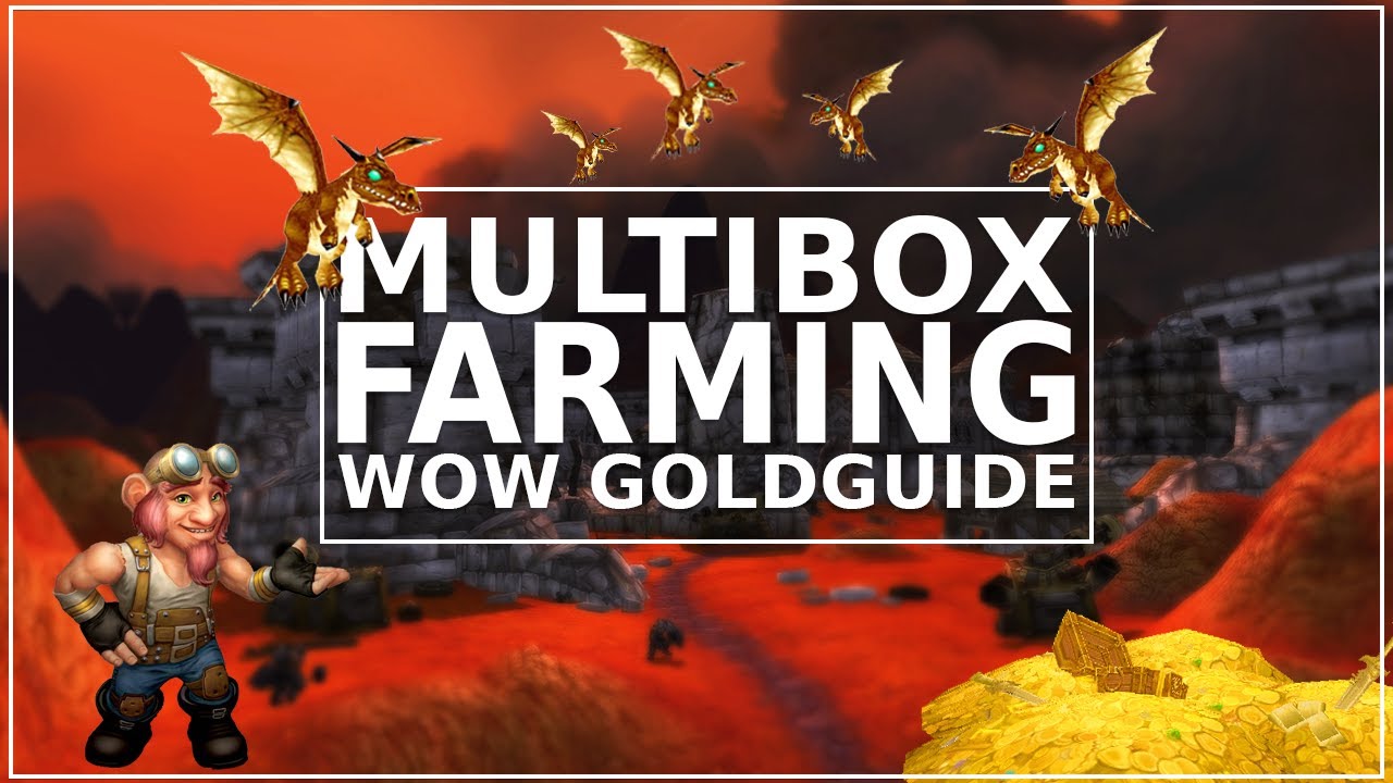 [Multibox] WoW Goldguide | Bronzewelpling farmen | 5er Gruppen Farm ...