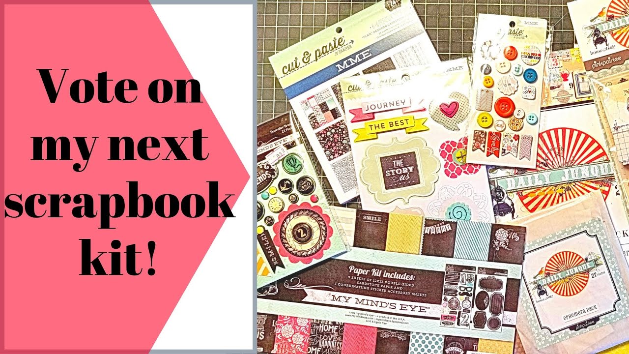 Pick my next scrapbook kit: Vote for your fave! - YouTube