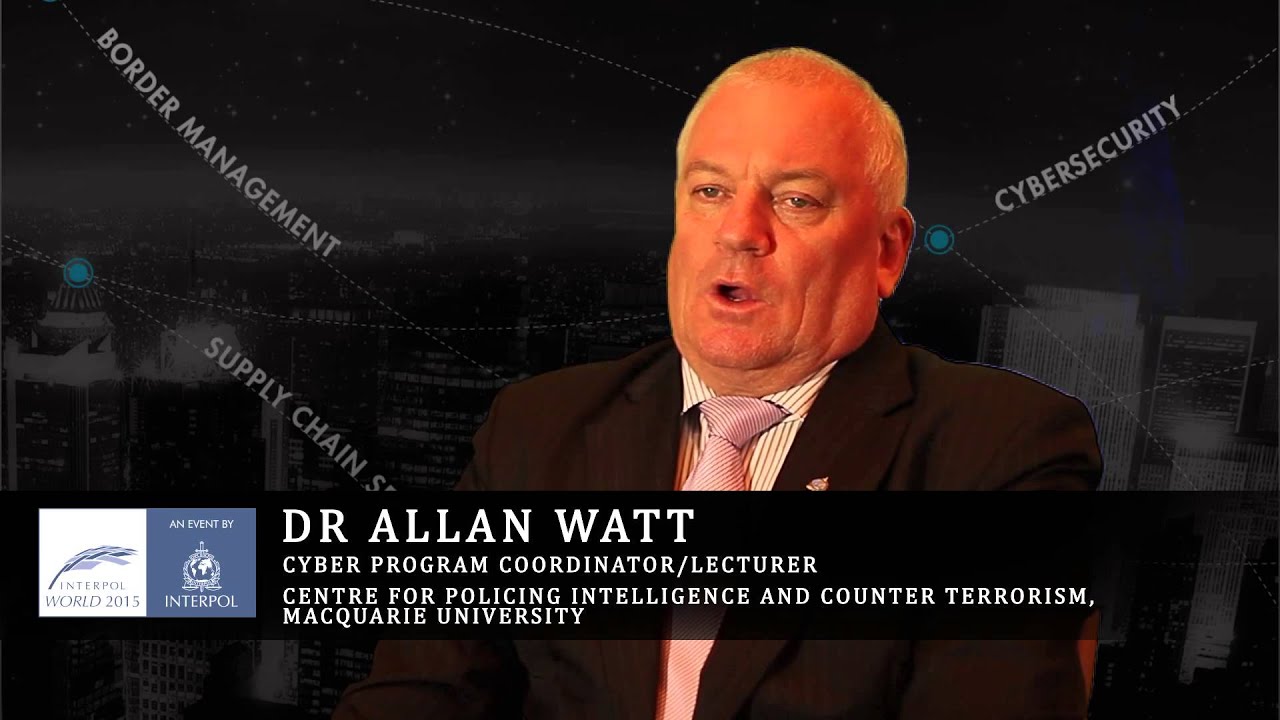 Dr Allan Watt - Centre for Policing Intelligence and Counter Terrorism ...
