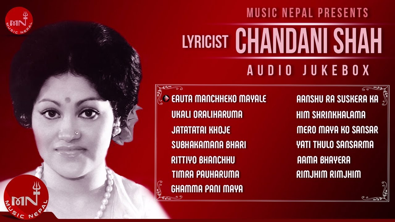 Chandani Shah Songs | Hit Nepali Songs | Audio Jukebox - YouTube Music